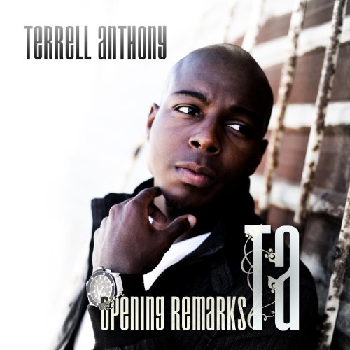 Play Opening Remarks by Terrell Anthony on Amazon Music