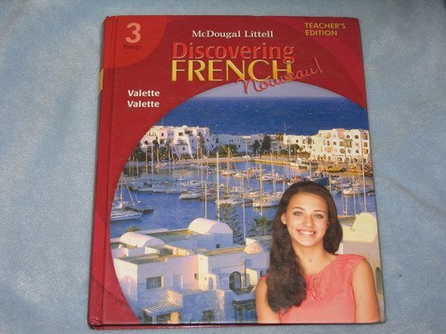 Amazon.com: Discovering French Nouveau: Teacher's Edition Level 3 2007: ...