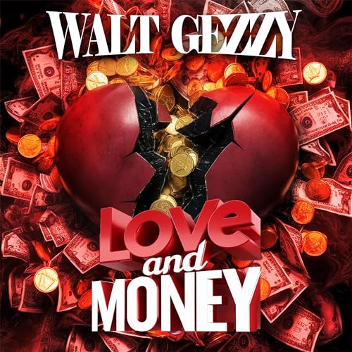 Love&Money by Walt Gezzy on Amazon Music - Amazon.com
