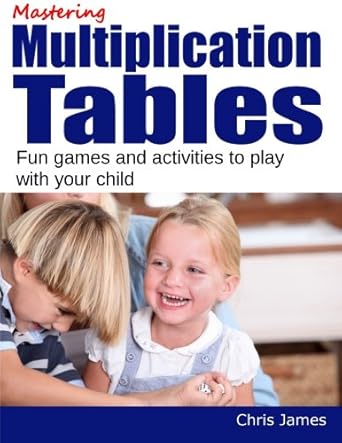 Mastering Multiplication Tables: fun games and activities to play with ...