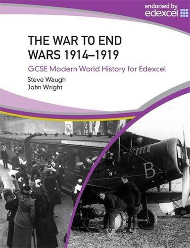 War to End Wars 1914-19 (Gcse Modern World History): Waugh, Steven ...