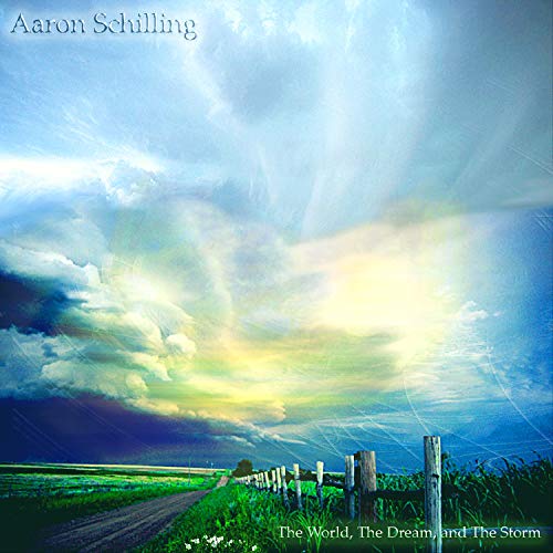 The World, the Dream, and the Storm von Aaron Schilling bei Amazon ...