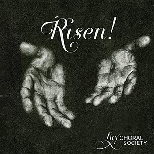 Play Risen by Lux Singers on Amazon Music