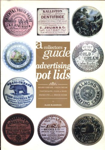 Collectors Guide Advertising Pot Lids : Blakeman, Alan: Amazon.es: Libros
