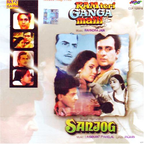 Ravindra Jain, Laxmikant Pyarelal - Ram Teri Ganga Maili and Sanjog (2 Classics in One - Old ...