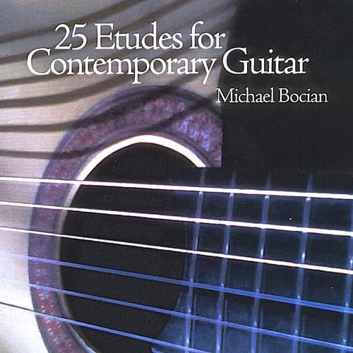 Michael Bocian - 25 Etudes for Contemporary Guitar - Amazon.com Music