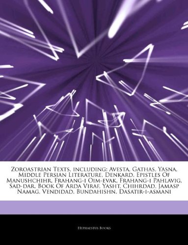Amazon | Articles on Zoroastrian Texts, Including: Avesta, Gathas ...
