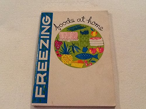 Handbook for Freezing Foods (Cornell Extension Bulletin): Mabel Doremus ...