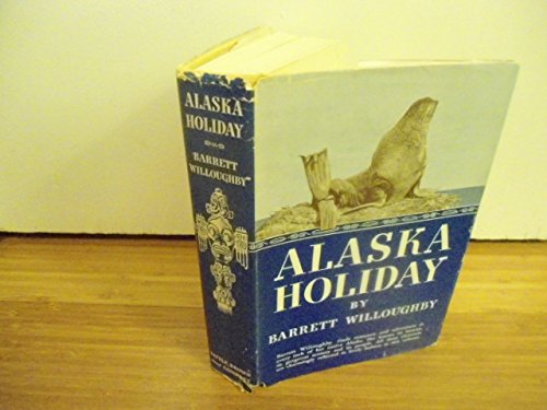 Alaska Holiday: Willoughby, Barrett: Amazon.com: Books