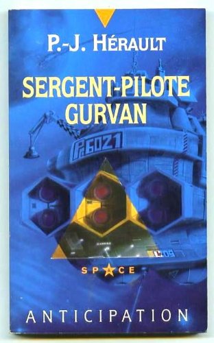 Amazon.com: Sergent-pilote Gurvan: 9782265002036: Paul Kenny: Books