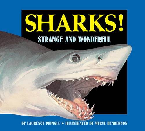 Sharks: Biggest! Littlest!: Markle, Sandra, Perrine, Doug ...
