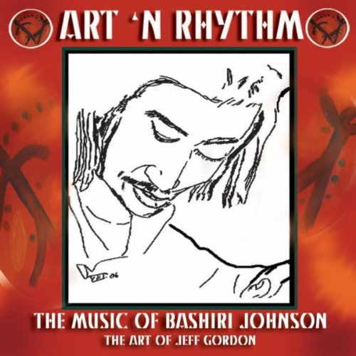 Play Art N Rhythm by Bashiri Johnson on Amazon Music
