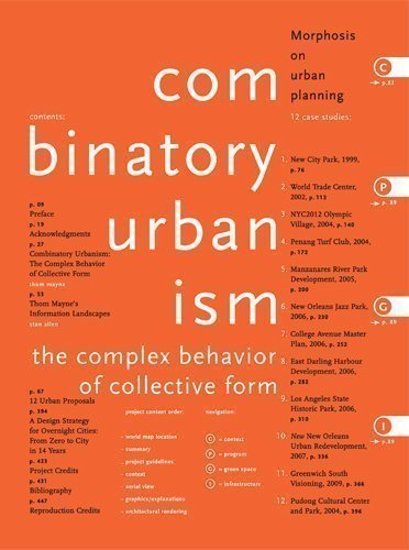Combinatory Urbanism: The Complex Behavior of Collective Form 1st (first) Edition by Thom Mayne ...