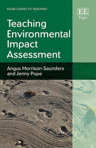 Teaching Environmental Impact Assessment (Elgar Guides to Teaching ...