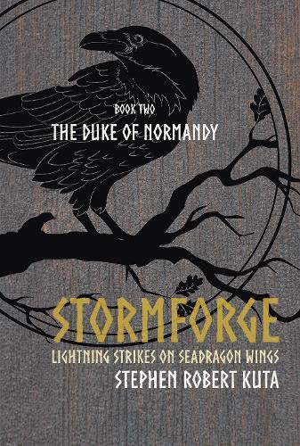 Stormforge, Lightning Strikes on Seadragon Wings: Book Two - The Duke ...