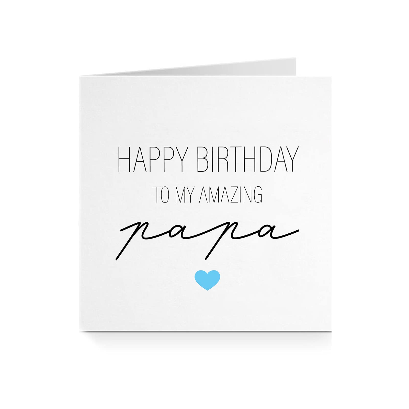 Happy Birthday To My Amazing Papa Cursive Birthday Card Him ...