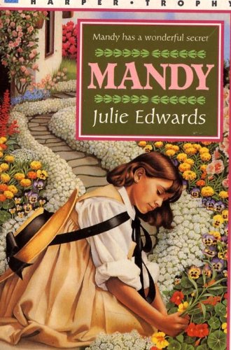 Mandy : Mandy Has a Wonderful Secret: Julie Edwards: Amazon.com: Books