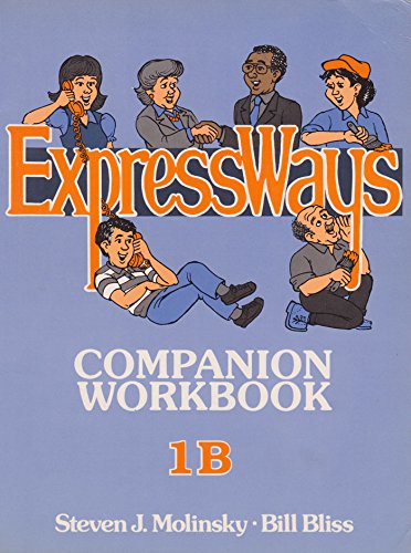 Expressways: English for Communication, Book 1B/Companion Workbook ...
