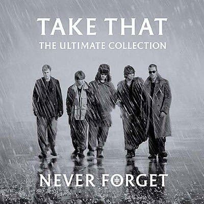 The Ultimate Collection - Never Forget by Take That: Amazon.co.uk: CDs ...