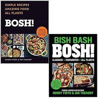BOSH 2 Books Collection Set (BOSH!: Simple Recipes. Amazing Food, BISH ...