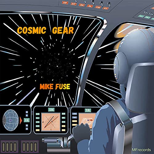Cosmic Gear de Mike Fuse en Amazon Music Unlimited