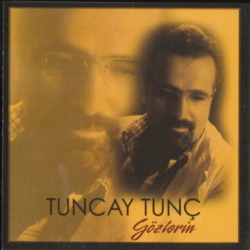 Play Gözlerin by Tuncay Tunç on Amazon Music