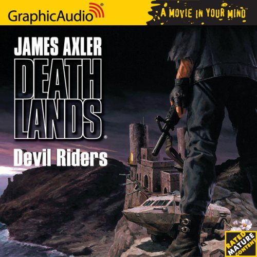 Deathlands # 63 - Devil Riders (Deathlands) (Deathlands): James Axler ...