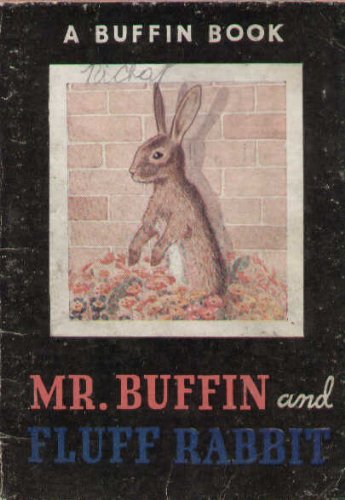 Mr. Buffin and Fluff Rabbit: Amazon.co.uk: Hartman, Robert, Robert ...