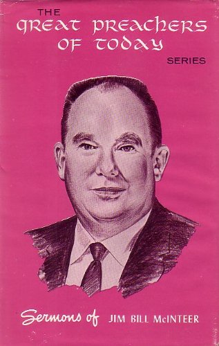 Sermons (Great preachers of today): McInteer, Jim Bill: Amazon.com: Books