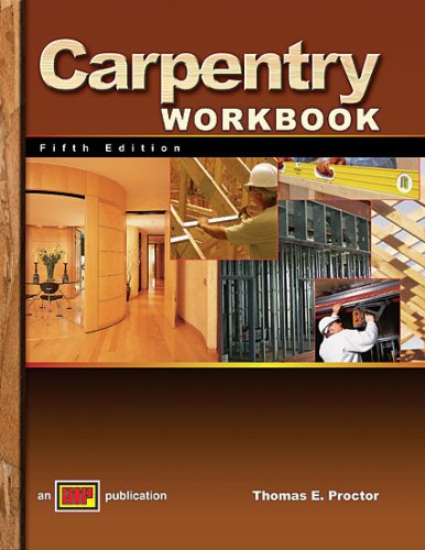 Carpentry: Proctor, Thomas E.: 9780826908018: Amazon.com: Books