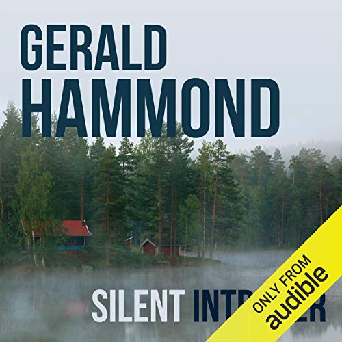 Silent Intruder (Audio Download): Gerald Hammond, Cameron Stewart ...