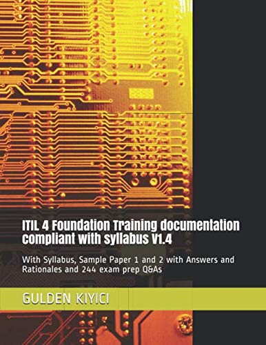 ITIL 4 Foundation Training documentation compliant with syllabus V1.4 ...