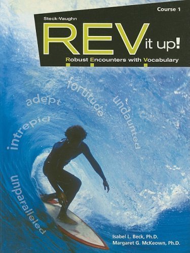 Steck-Vaughn REV it up!: Student Book Course 1 (Rev It Up!: Robust ...