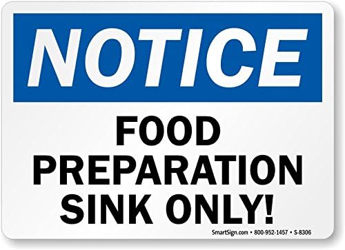 Amazon.com: Notice: Food Preparation Sink Only!, Aluminum Sign, 14" x ...