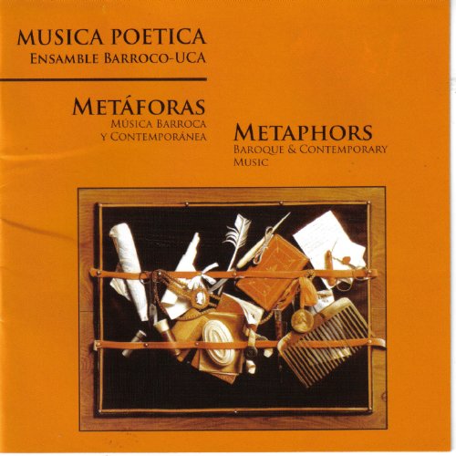 Amazon Music UnlimitedでMusica Poetica Ensamble Barroco-UCAのMetáforasを