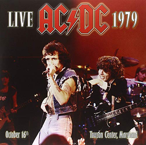 Ac, Dc - Live 1979: October 16, Towson Center Maryland [VINYL] - Amazon ...