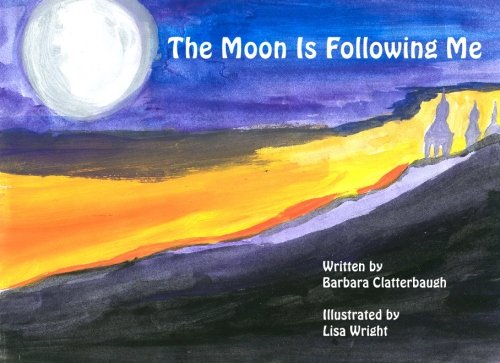 Amazon.com: The Moon Is Following Me: 9781419672323: Clatterbaugh ...