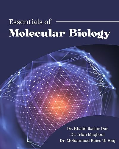 Essentials of Molecular Biology eBook : Dar, Khalid Bashir, Maqbool ...