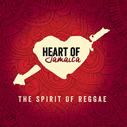 Play Heart of Jamaica, the Spirit of Reggae by VARIOUS ARTISTS on ...