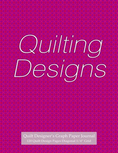 Quilt Designer's Graph Paper Journal 120 Quilt Design Pages 1/4 ...