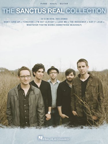 The Sanctus Real Collection: Real, Sanctus: 9781458418296: Amazon.com ...