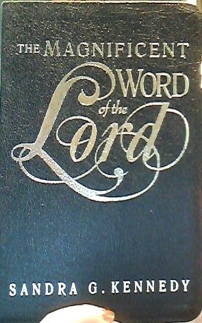 The Magnificent Word of the Lord: 9780978828653: Amazon.com: Books