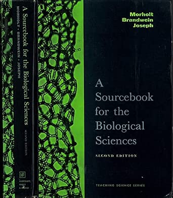 A Sourcebook for the Biological Sciences (Teaching Science): Morholt ...