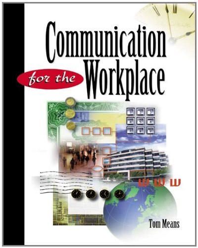 Communication for the Workplace: 9780538723220: Business Communication ...