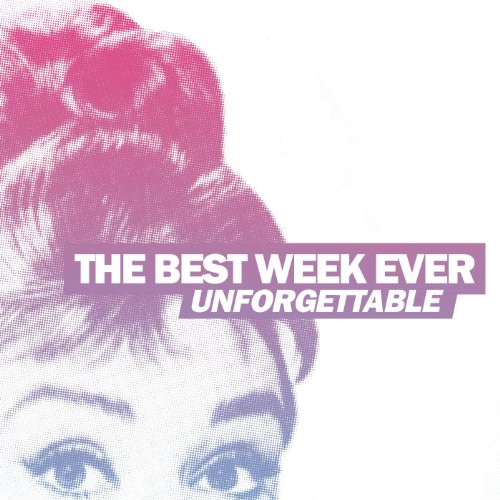 Amazon.com: Unforgettable : The Best Week Ever: Digital Music
