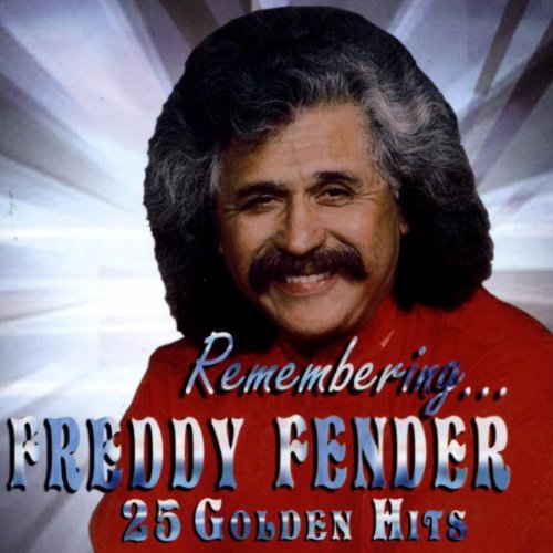 Play 25 Golden Hits by Freddy Fender on Amazon Music