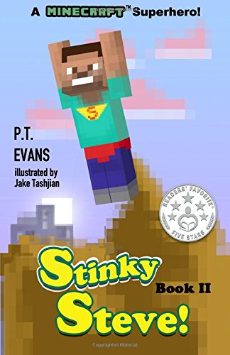 Amazon.com: Stinky Steve: Book Two- A Minecraft Superhero ...
