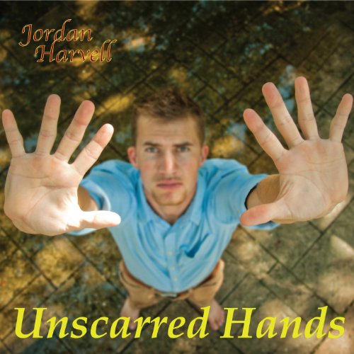Play Unscarred Hands by Jordan Harvell on Amazon Music