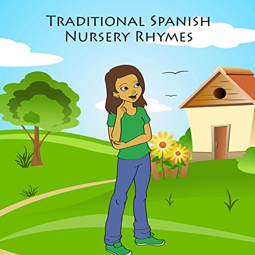 Reproducir Traditional Spanish Nursery Rhymes de Canciones Para Niños ...