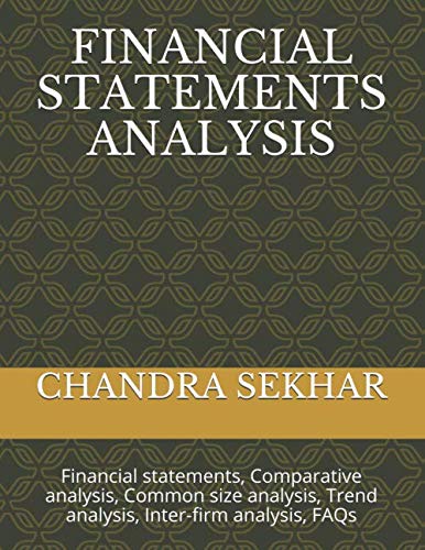FINANCIAL STATEMENTS ANALYSIS: Financial statements, Comparative ...